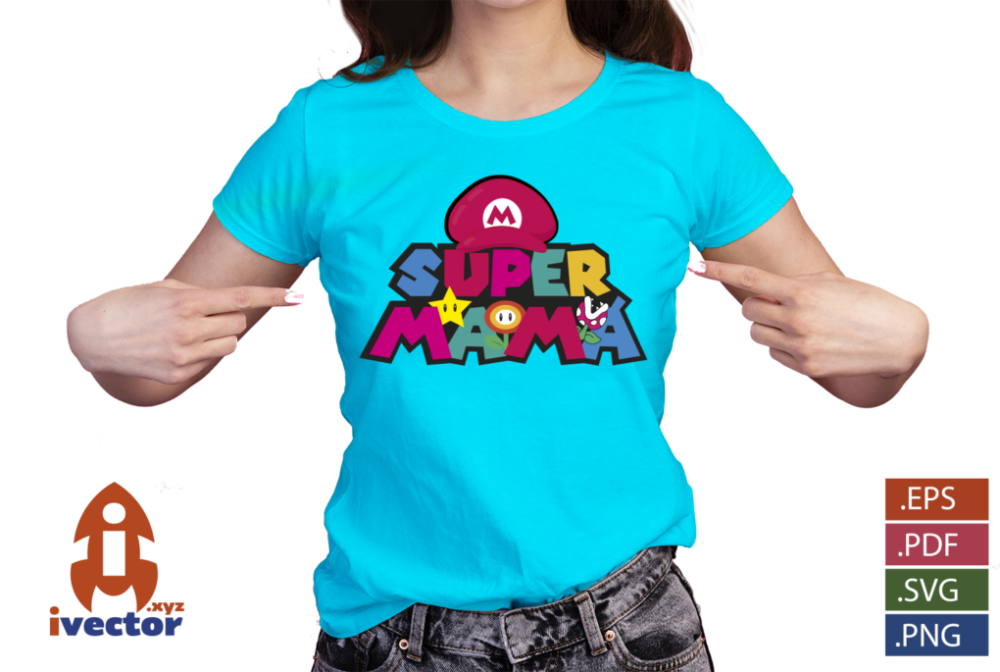 SUPER MAMÁ VECTOR SUPER MARIO BROS EDITABLE E - Ivector