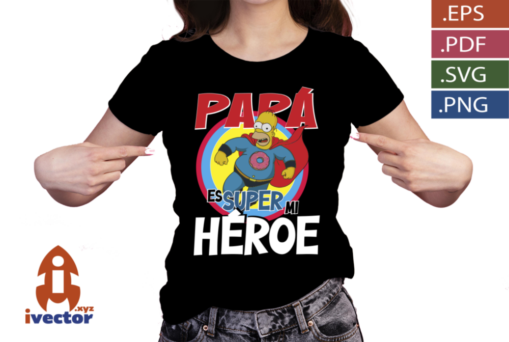 PAPÁ ES MI HÉROE HOMERO SIMPSON - Ivector Plantillas
